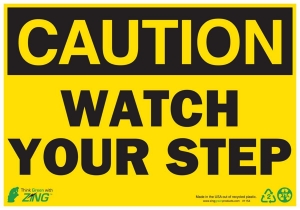 Caution Watch Your Step Signs | Medline Industries, Inc.